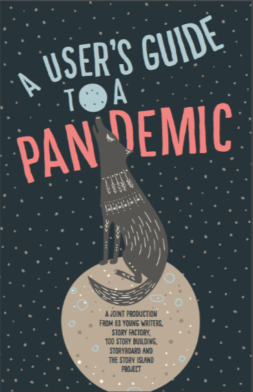 User's Guide to a Pandemic – Story Factory
